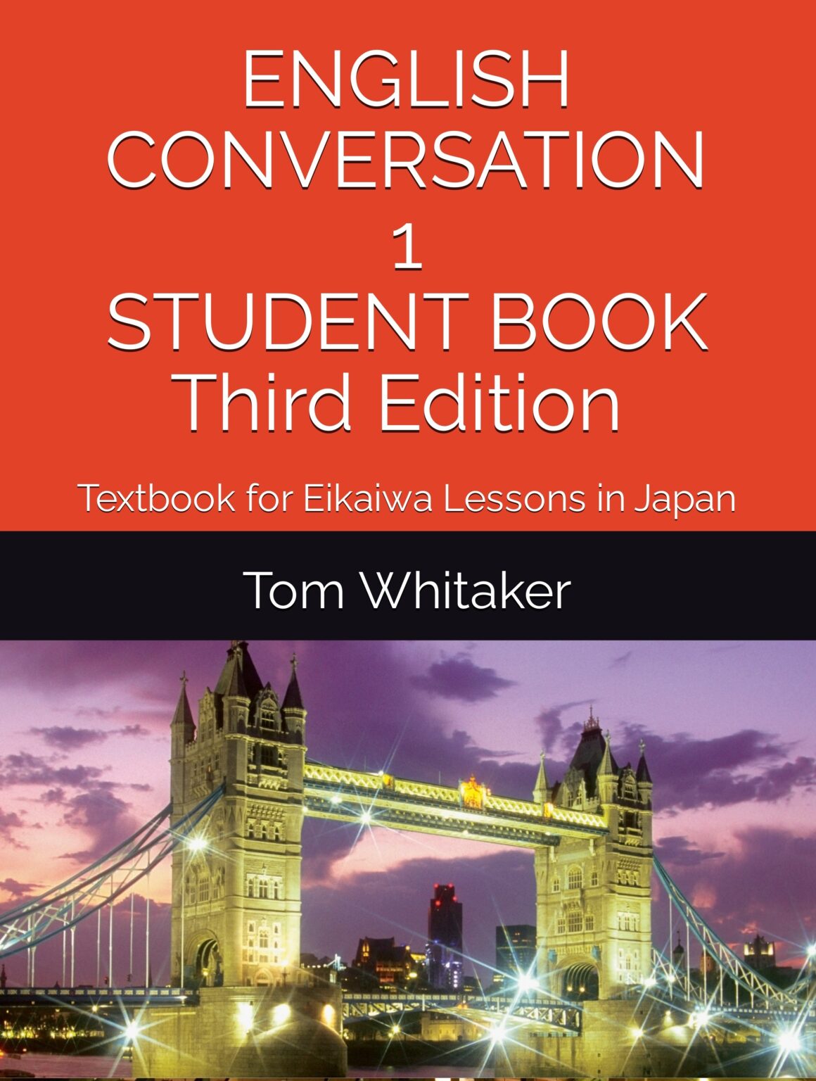 English Conversation 1 – Third Edition - Eikaiwa Textbook
